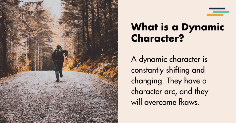 Dynamic Character: Definition, Examples, and Writing Tips | Fictionary