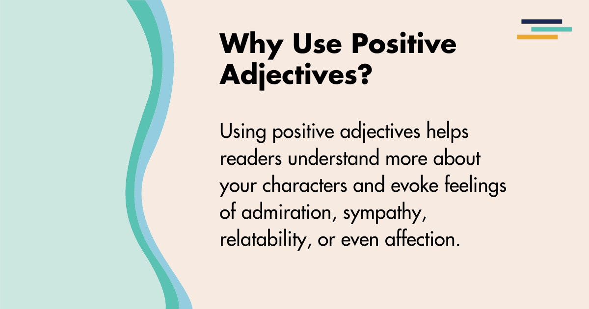 175 Positive Adjectives to Use in Descriptions | Fictionary