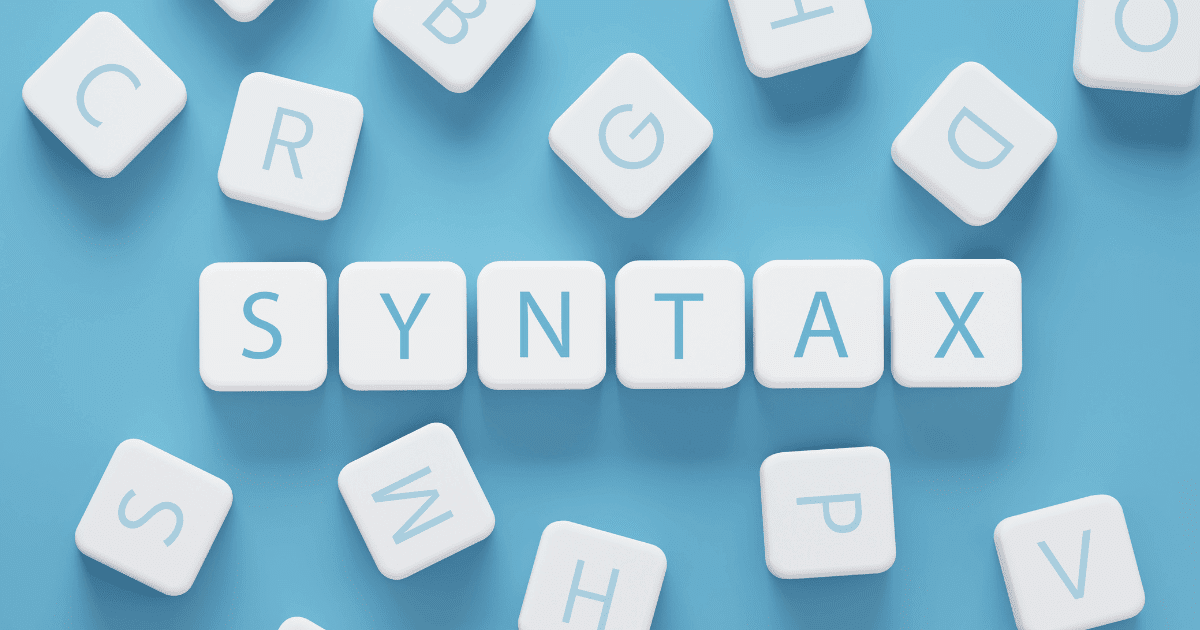 Syntax: Definition, Examples, and Writing Tips | Fictionary