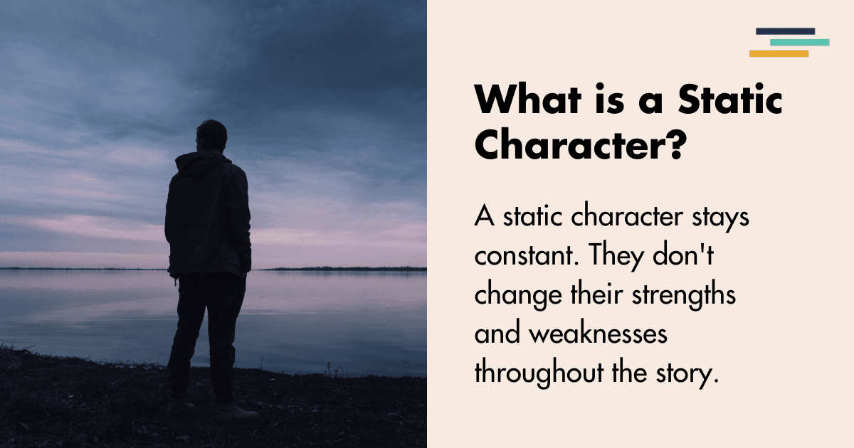 Static vs Dynamic Characters: Differences and Examples | Fictionary