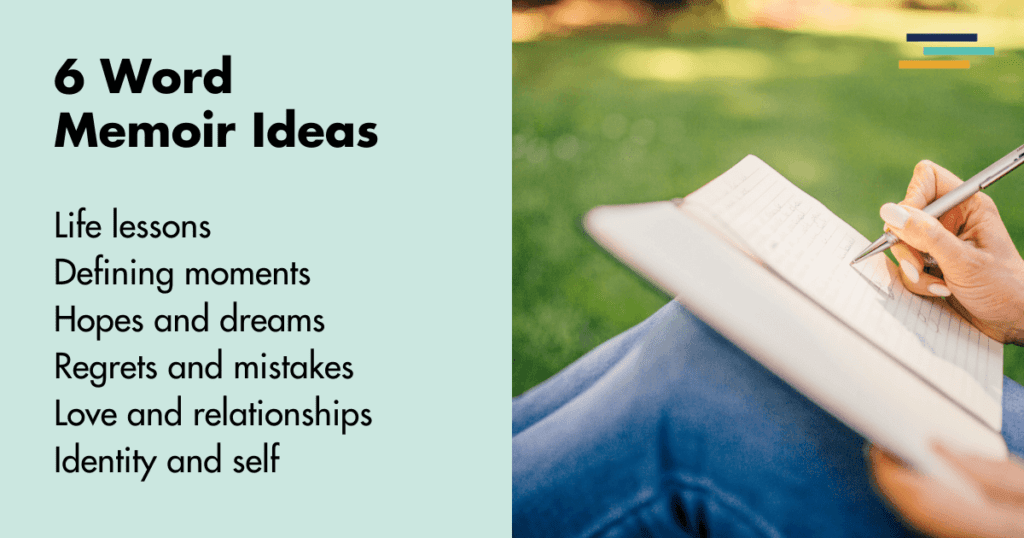 6 Word Memoir: How to Write a Mini Memoir | Fictionary