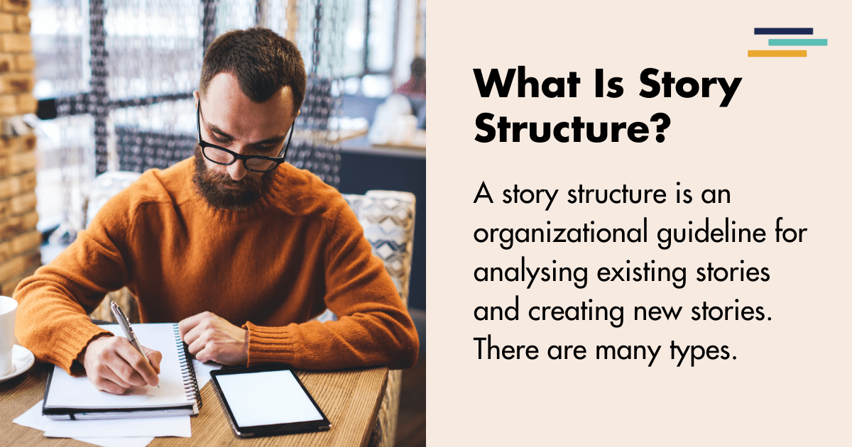 Story Structure: 3 Types and Writing Tips | Fictionary