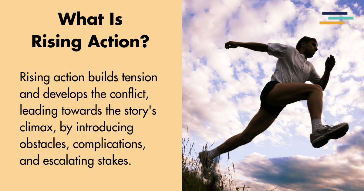 Rising Action: Definition, Examples, and Techniques | Fictionary