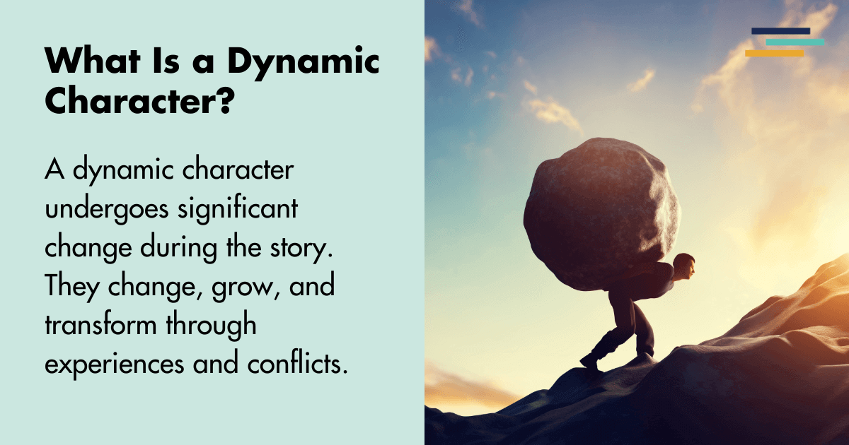 Dynamic Character: Definition, Examples, and Writing Tips | Fictionary
